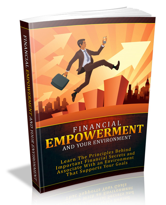 Financial Empowerment and Your Environment